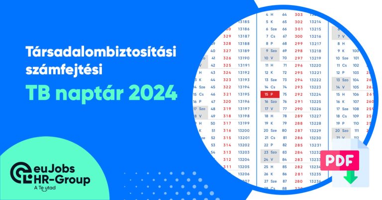 Társadalombiztosítási számfejtési TB naptár 2024 - euJobs HR-Group - A ...